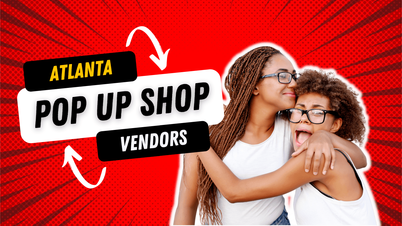 Atlanta Pop Up Shop